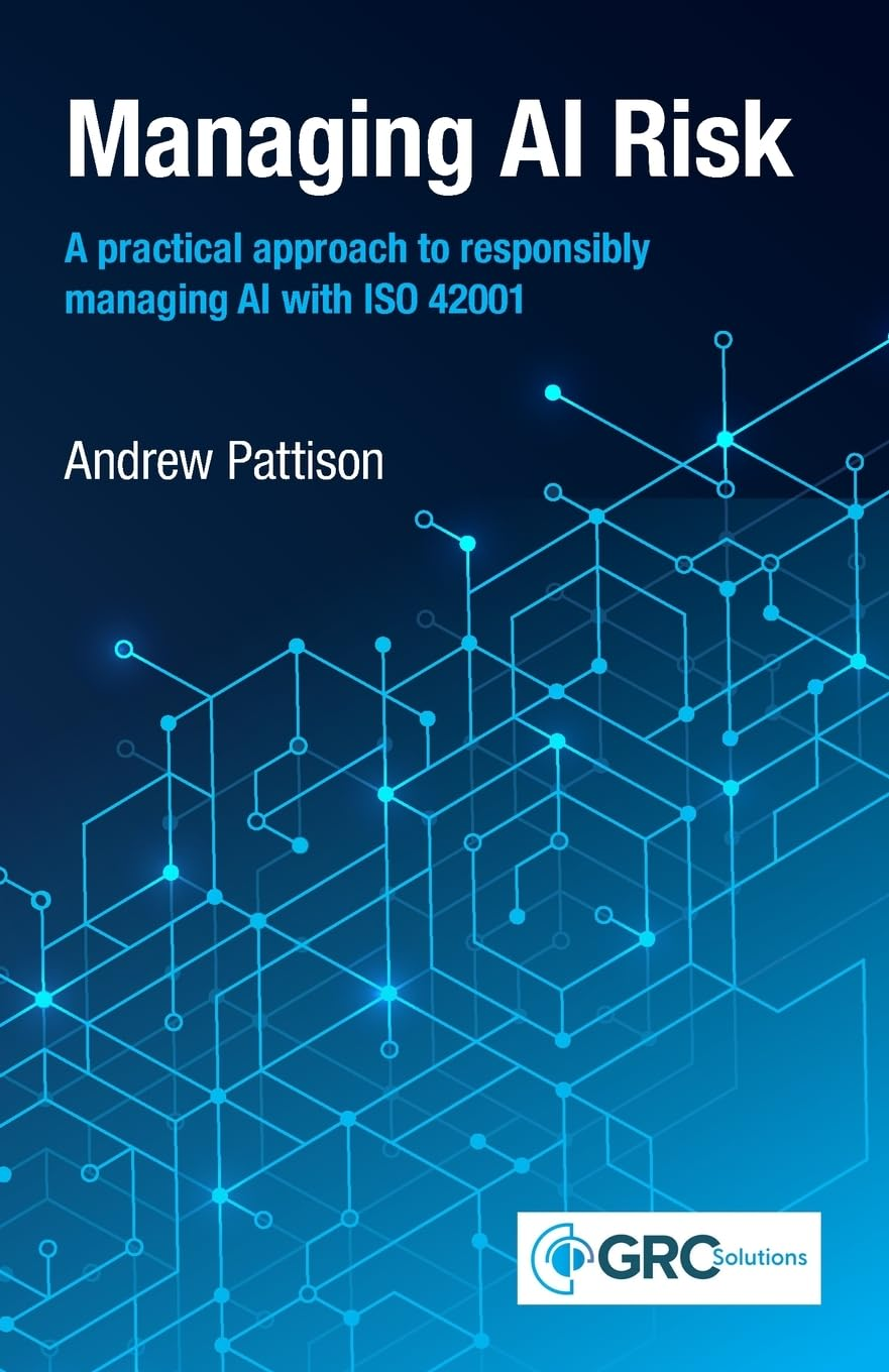 DISC InfoSec blogManaging AI Risk: Building a Risk-Aware Strategy with ...